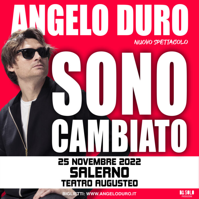 Angelo Duro il 25 novembre al Teatro Augusteo di Salerno | Zerottonove.it